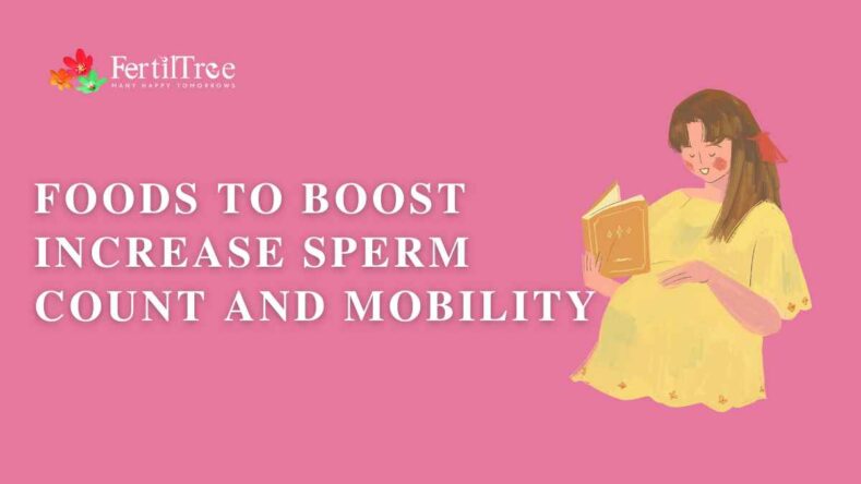 18 Best Foods To Increase Sperm Count And Motility 8789